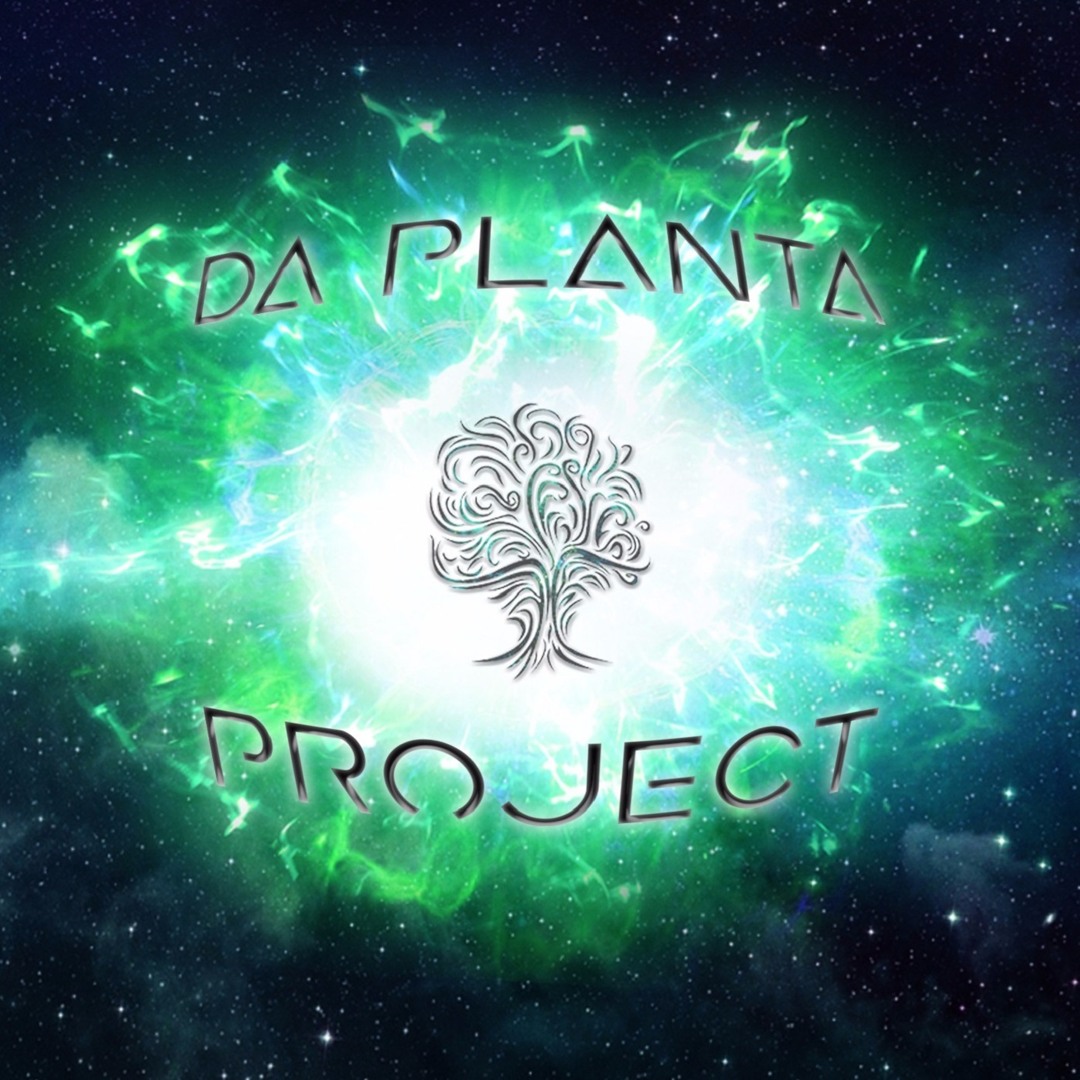 Stream O Plantae | Listen to Da Planta Project playlist online for free on SoundCloud