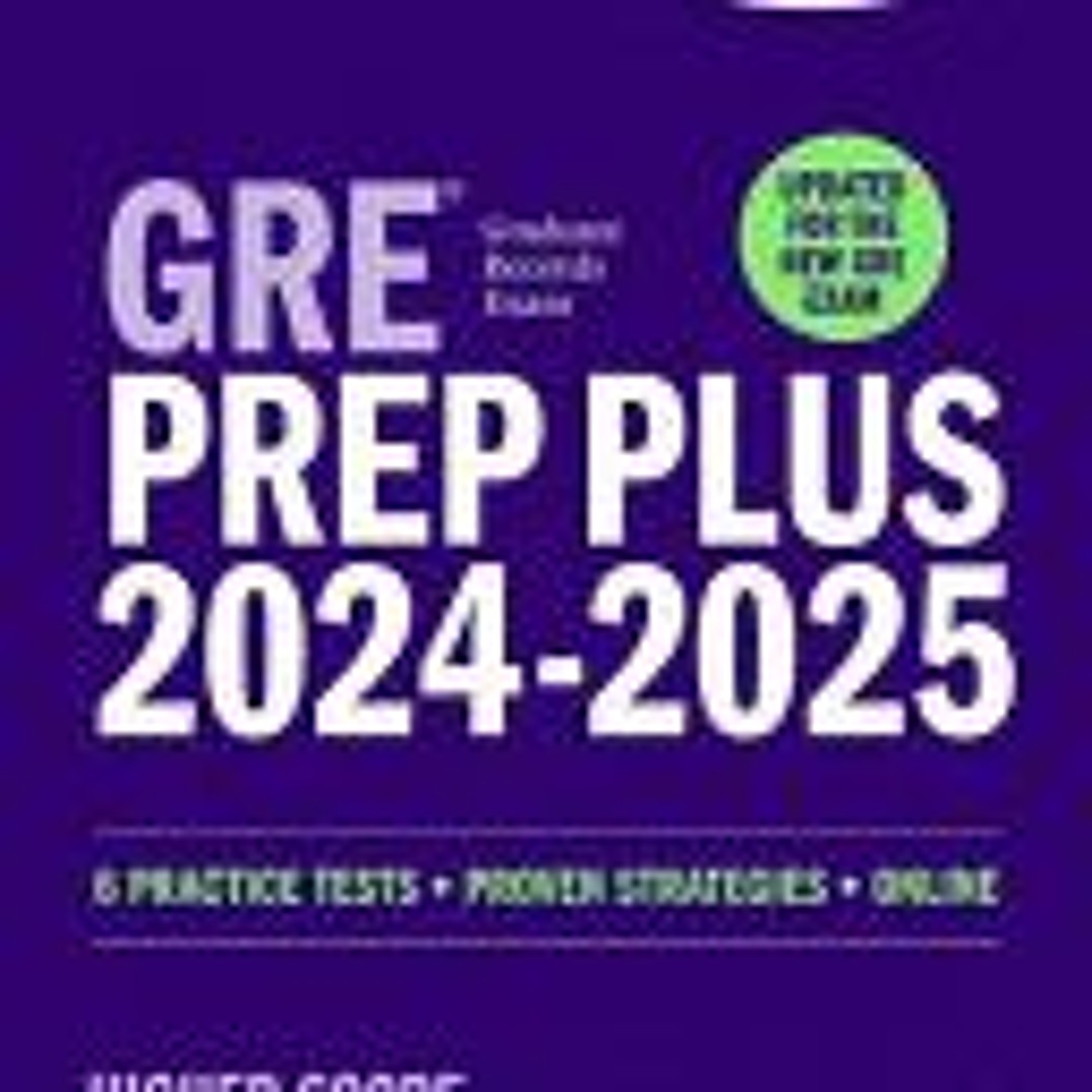 Stream [pdf] Gre Prep Plus 2024 2025 Updated For The New Gre Kaplan Test Prep Kaplan Test