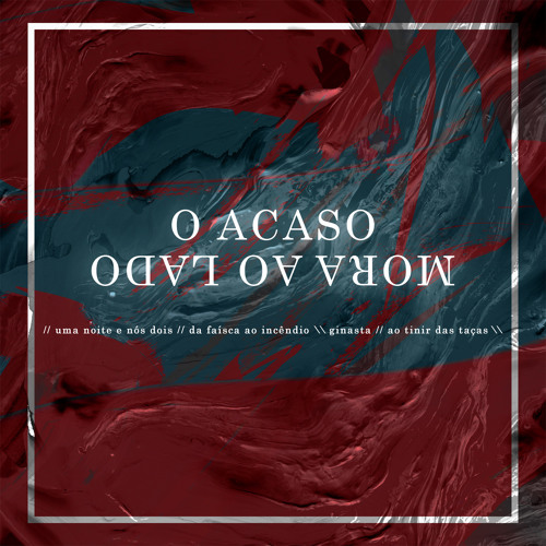 Stream O Acaso Mora ao Lado | Listen to O Acaso Mora ao Lado playlist ...