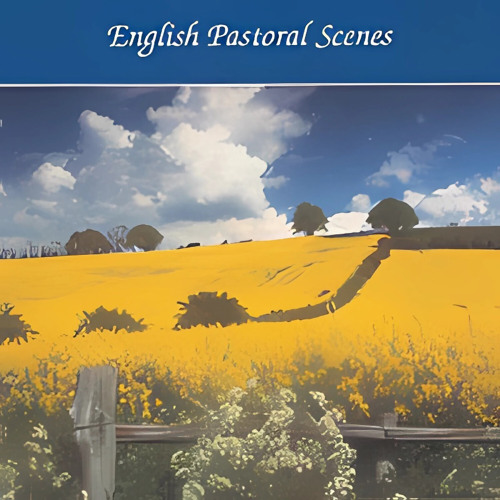 Stream Dwight St John | Listen to English Pastoral Scenes playlist ...