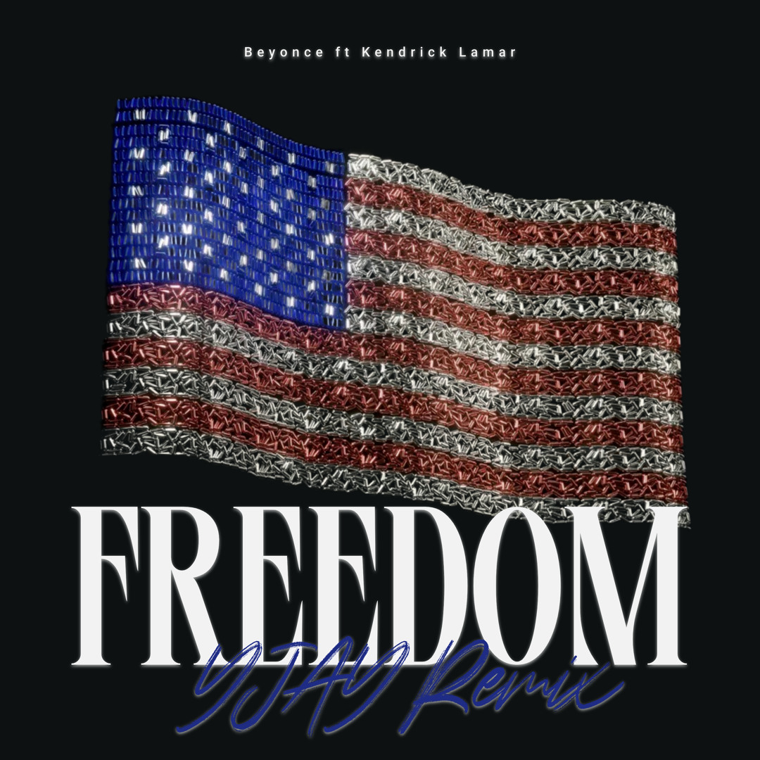 Stream Beyonce ft Kendrick Lamar - Freedom (YJAY Remix) by YJAY ...