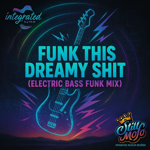 Stream Funk This Dreamy Shit (Electric Bass Funk Mix) by StillMofo ...