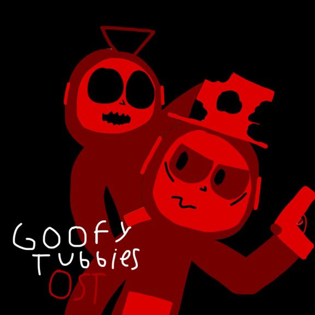 Stream Goofy Tubbies by Dr. Noob | Listen online for free on SoundCloud
