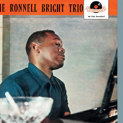 Stream Ronnell Bright | Listen to The Ronnell Bright Trio playlist ...