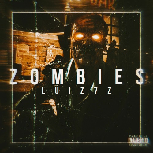 Stream ZOMBIES by Luiz7z | Listen online for free on SoundCloud