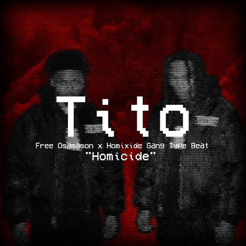 Stream [Free] Osamason x Homixide Gang Type Beat "Homicide" by Tito ...