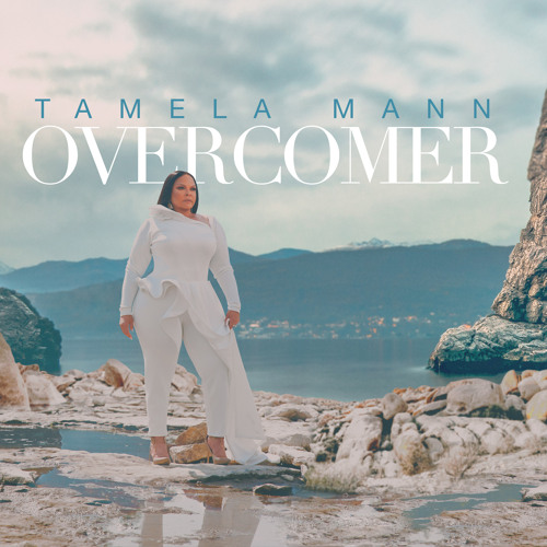 Stream Tamela Mann | Listen to Overcomer playlist online for free on SoundCloud