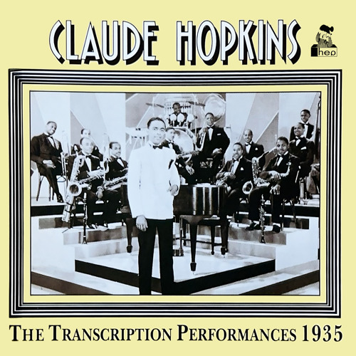 Stream Claude Hopkins | Listen to The Transcription Performances 1935 ...