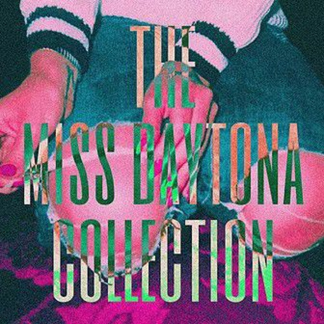 Stream lanadelgay | Listen to The Miss Daytona Collection playlist ...