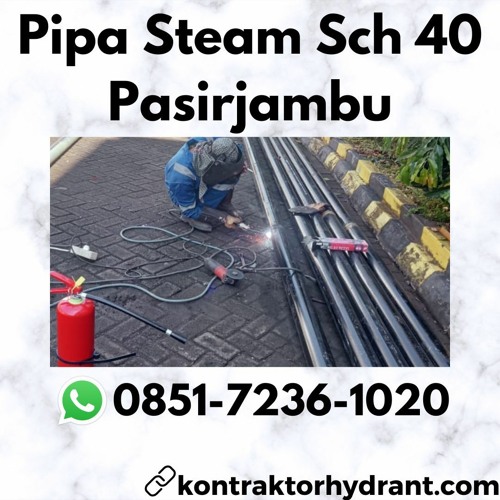 Stream episode BERSERTIFIKAT, Tlp 0851-7236-1020 Pipa Steam Sch 40 Pasirjambu by Harga Pipa Besi ...