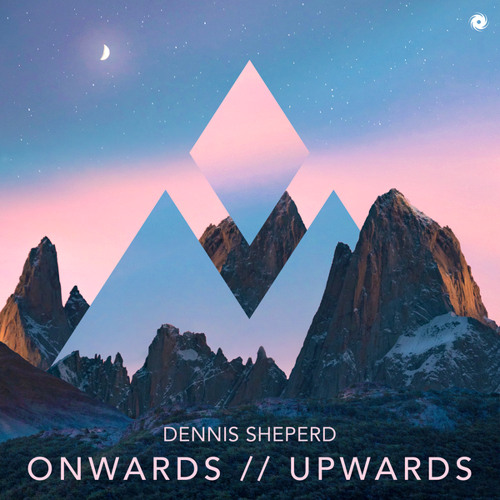 Stream Dennis Sheperd | Listen to Onwards // Upwards playlist online ...