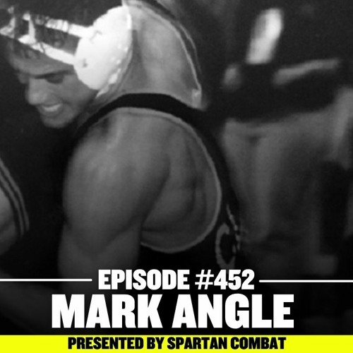 Stream episode #452 Mark Angle - 5x Fargo Champ & 3x All American by ...