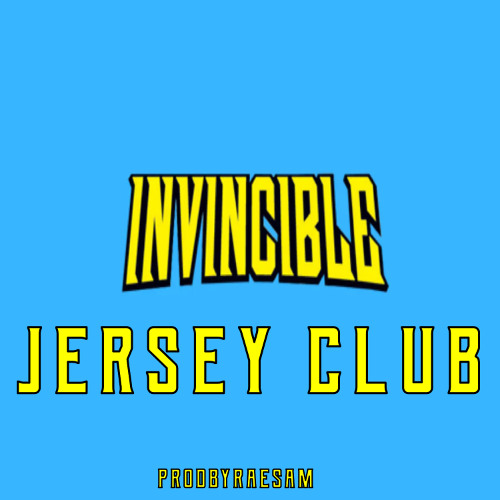 Stream INVINCIBLE (JERSEY CLUB) prodbyraesam by RaeSam | Listen online ...