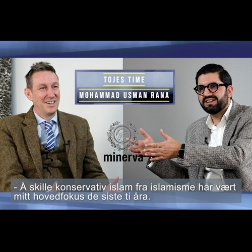 Stream Tojes time: Mohammad Usman Rana by Nettavisen Minerva | Listen ...