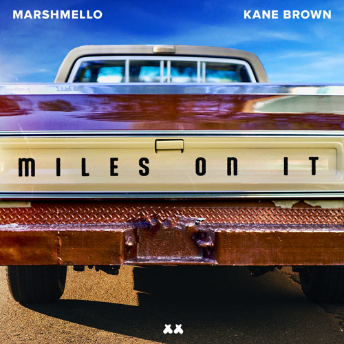 Stream Miles On It by Kane Brown | Listen online for free on SoundCloud