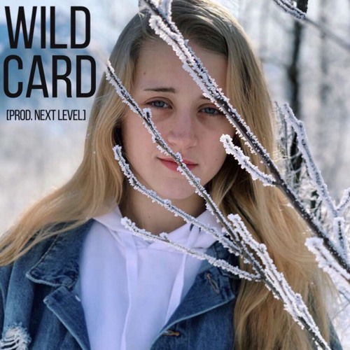 Stream Wild Card - Jessica Whitney (Prod. Next Level) by Jessica ...