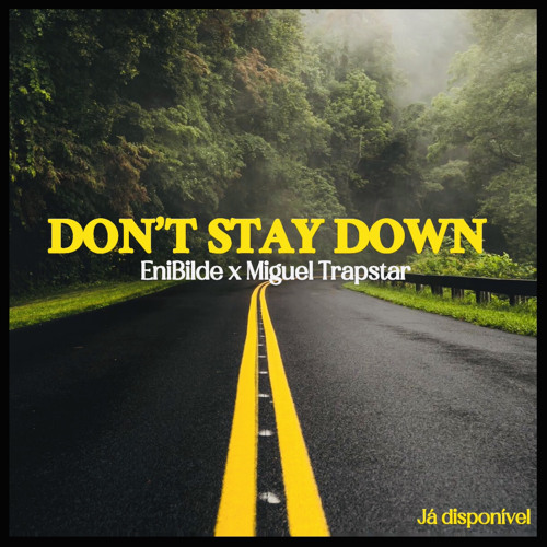 Stream Don't Stay Down(EniBilde & Miguel Trapstar) Prod: VM/Music by ...