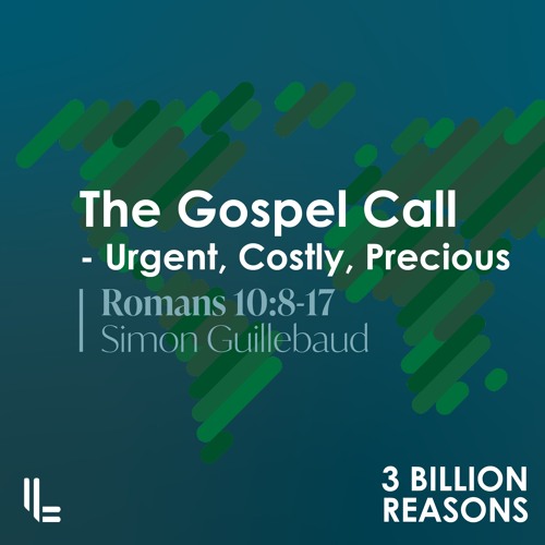 Stream The Gospel Call - Romans 10 - Simon Guillebaud - 23 June 2024 by ...