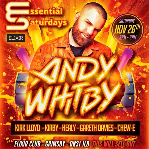 Stream Essential Saturdays presents ANDY WHITBY // HEALY FULL SET by ...