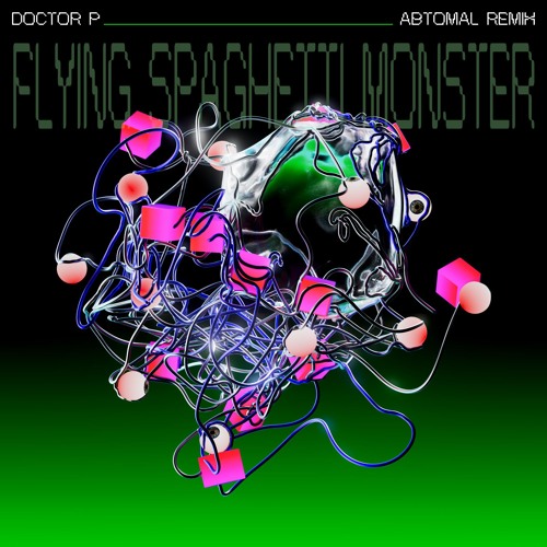 Stream Doctor P - Flying Spaghetti Monster (AbtomAL DNB Remix) by ...