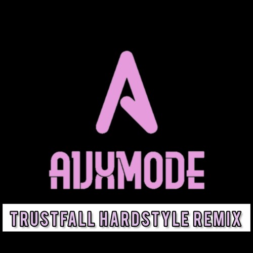Stream PINK - TRUSTFALL (AVXMODE HARDSTYLE REMIX) by AVXMODE | Listen ...