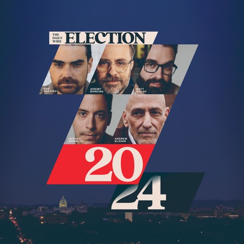 Stream Election Night 2024 with The Daily Wire by The Ben Shapiro Show ...