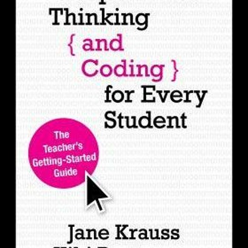 Stream Computational Thinking and Coding for Every Student: The Teacher ... Stream Computational Thinking and Coding for Every Student: The Teacher ...