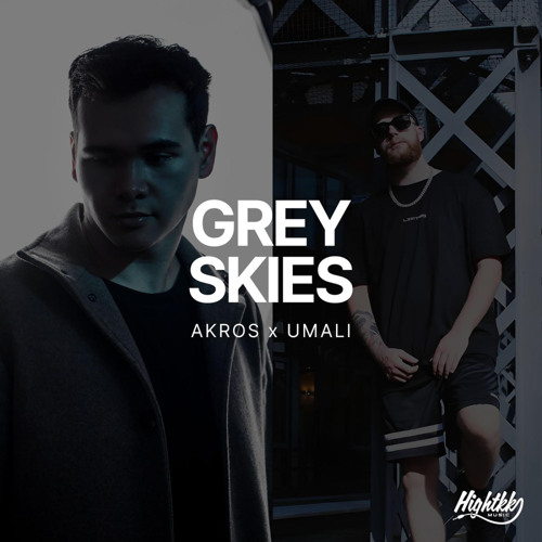 Stream Greyskies (Umali´s Original) by Akros | Listen online for free on SoundCloud