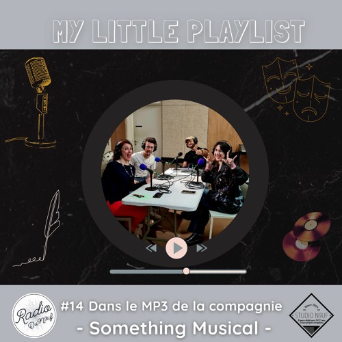 Stream episode MY LITTLE PLAYLIST #18 - Something Musical by Studio ...