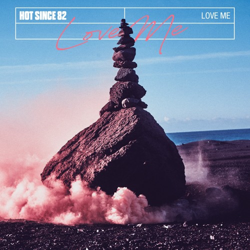 Stream Hot Since 82 - Love Me by Knee Deep In Sound | Listen online for free on SoundCloud