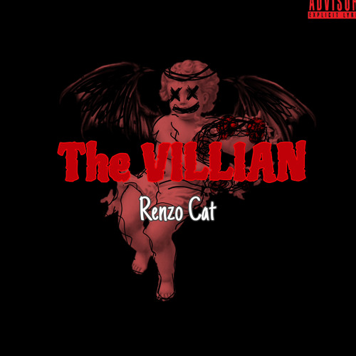 Stream Renzo Cat - The VILLIAN [Official Audio] by Renzo Cat | Listen ...