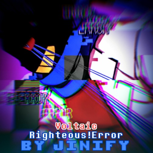 Stream Alphatale | Voltaic [Righteous!Error] by jinify by ErrorAlt ...