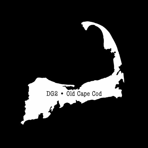 Stream Old Cape Cod by DG2 | Listen online for free on SoundCloud