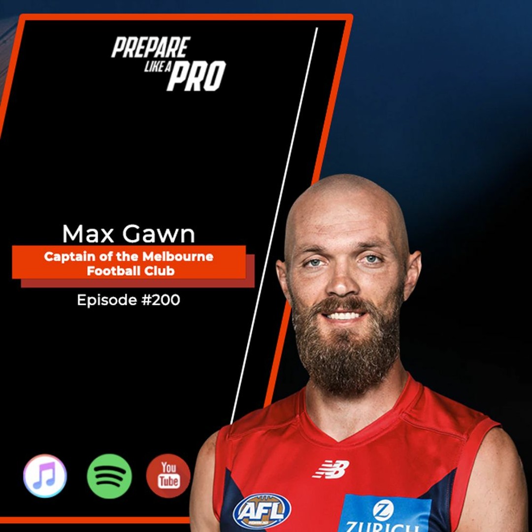 Stream episode #200 - Max Gawn, Captain of the Melbourne Football Club ...