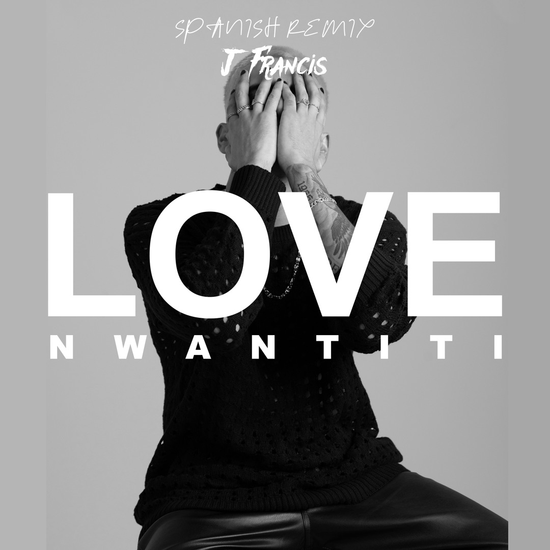 Stream J Francis - Love Nwantiti (Spanish Remix) by LESTER MUSIC | Listen online for free on ...