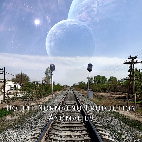 Stream Anomalies by Dolbit Normalno Production | Listen online for free ...