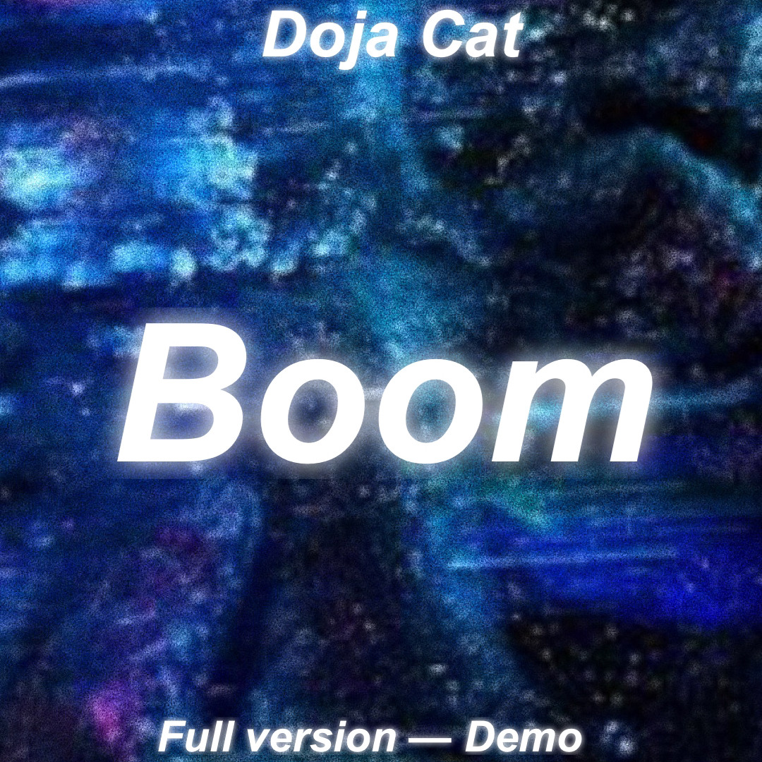 Stream Doja Cat - Boom Full Version Demo by Madison Beer | Listen ...