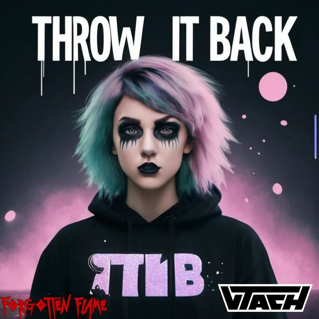 Stream Forgotten Flame - Throw It Back (V TACH Flip) by V TACH | Listen online for free on ...