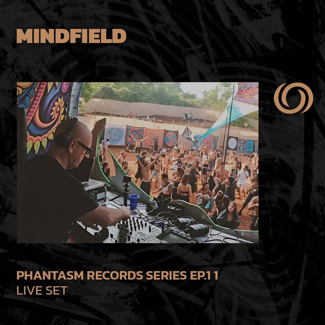 Stream MINDFIELD | Phantasm Records Series Ep. 11 | 27/12/2024 by ...