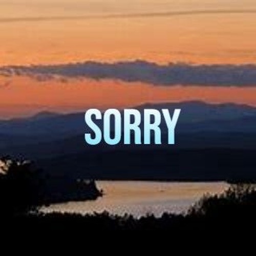 Stream SORRY