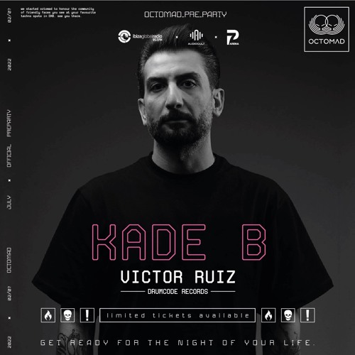 Stream Kade B, B2B SU SANNA - Closing Set For Victor Ruiz At Octomad ...