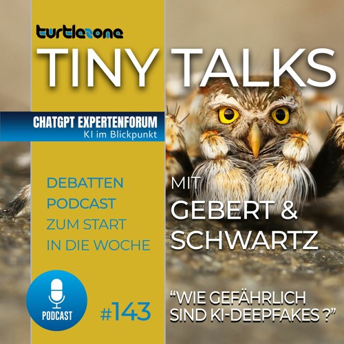 Stream Turtlezone Tiny Talks - Wie gefährlich sind KI-Deepfakes? by ... Stream Turtlezone Tiny Talks - Wie gefährlich sind KI-Deepfakes? by ...