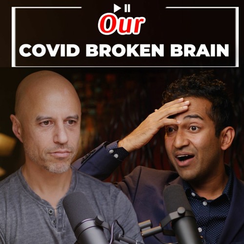 Stream episode Did COVID Break Our Brains? (w/Dr. Vinay Prasad) by ZDoggMD podcast | Listen ...