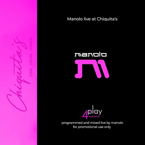 Stream manolo Live at Chiquita's by manolo | Listen online for free on ...