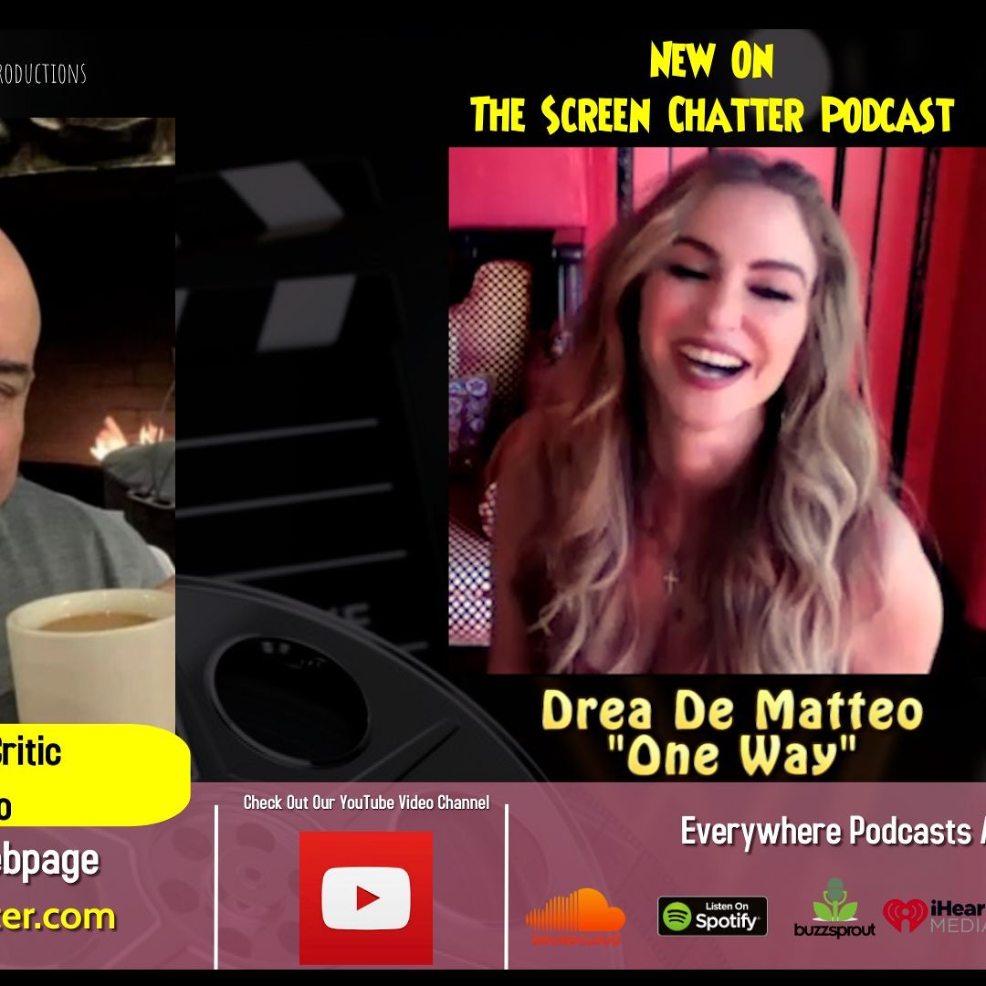 Stream Drea De Matteo - One Way by The Screen Chatter Audio Podcast ...
