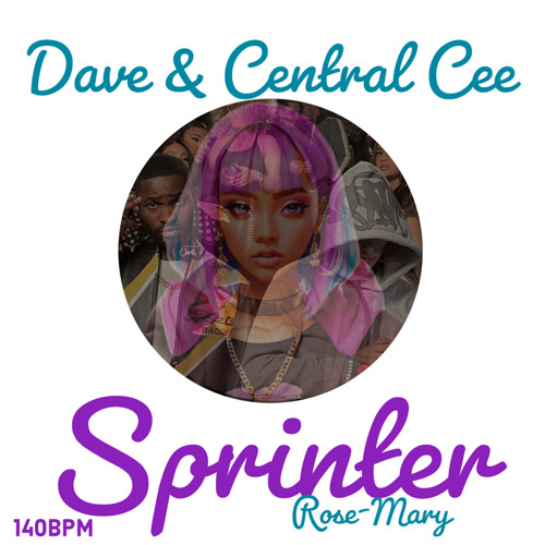 Stream Rose-Mary`X`Sprinter Dave Central Cee by JLMedia - Combat Beatz ...
