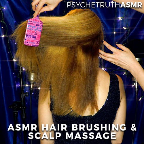 Stream Head Massage & Hair Play by Psychetruth ASMR | Listen online for ...