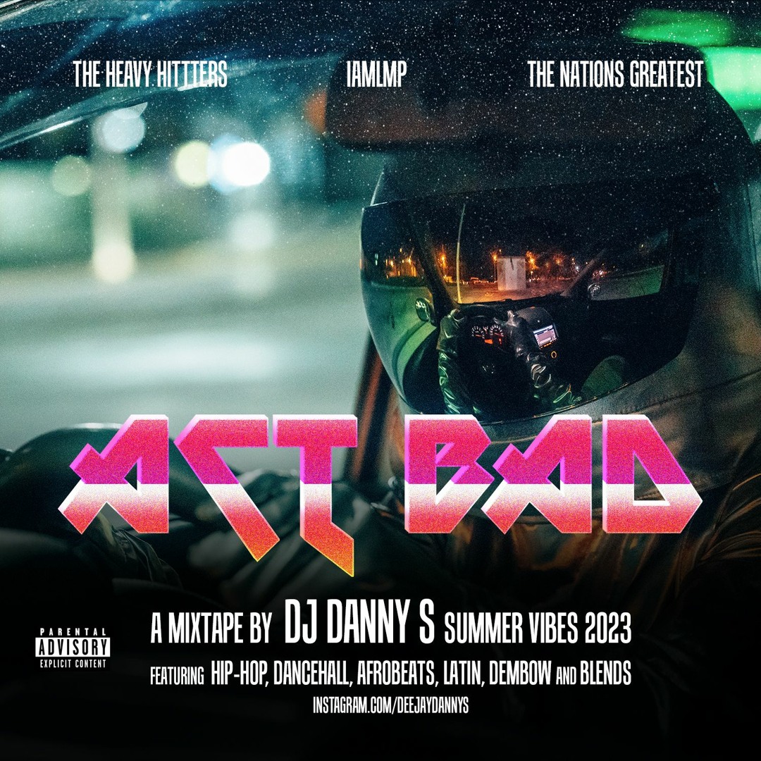 Stream ACT BAD SUMMER MIXTAPE 2023 by Dj Danny S | Listen online for ...