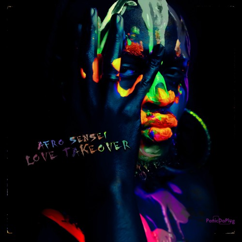 Stream Love Takeover by Afro Sensei | Listen online for free on SoundCloud