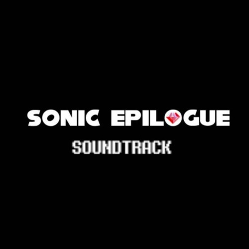 Stream Sonic Epilogue OST 0 - I'm Back by EpicGamerMove64 | Listen ...